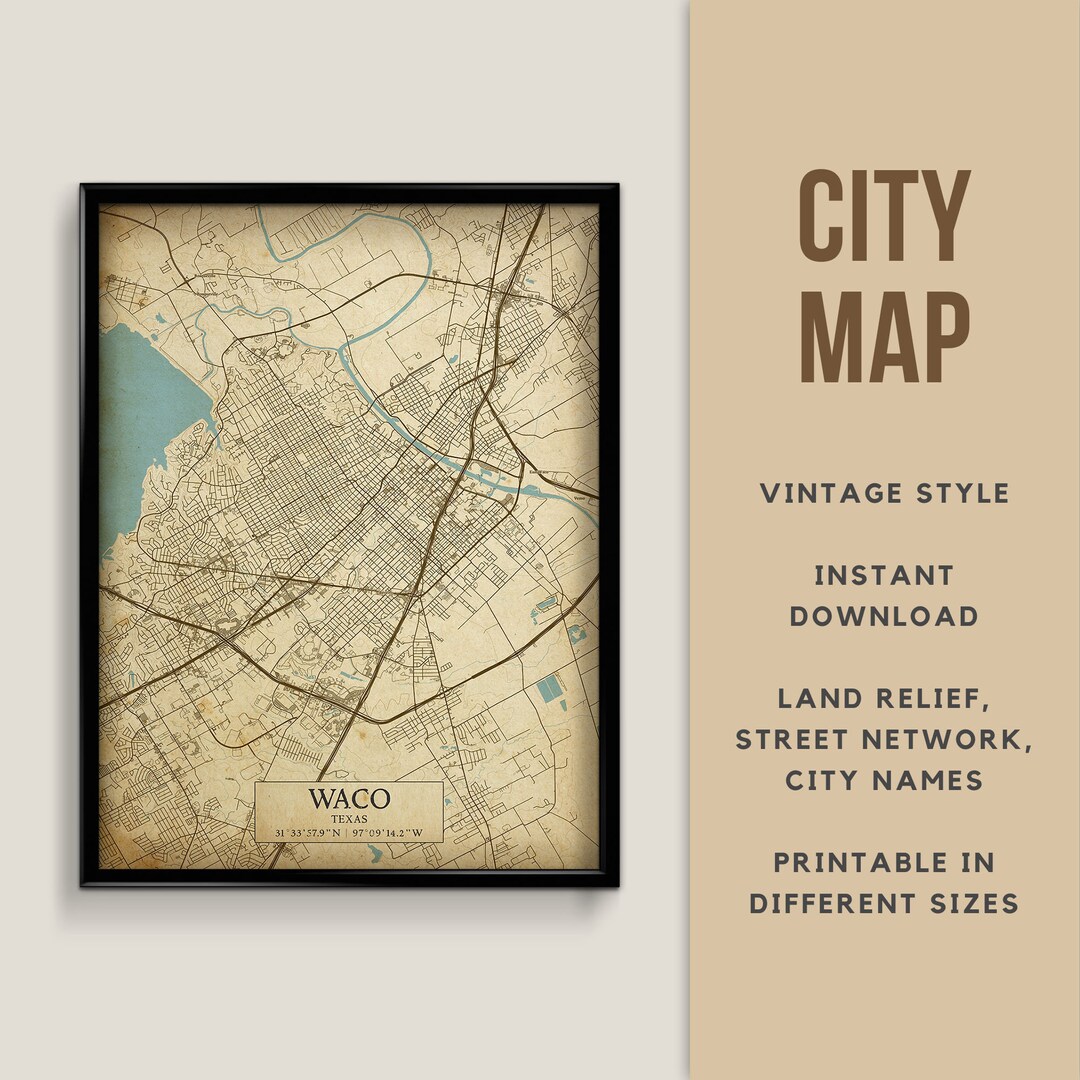 Printable Vintage Style Map of Waco, Texas, USA - Instant Download ...