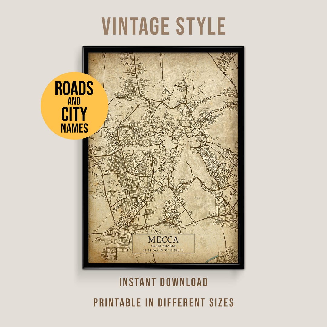 Mecca, Saudi Arabia Vintage Style Map, Printable Mecca Holy City Poster ...