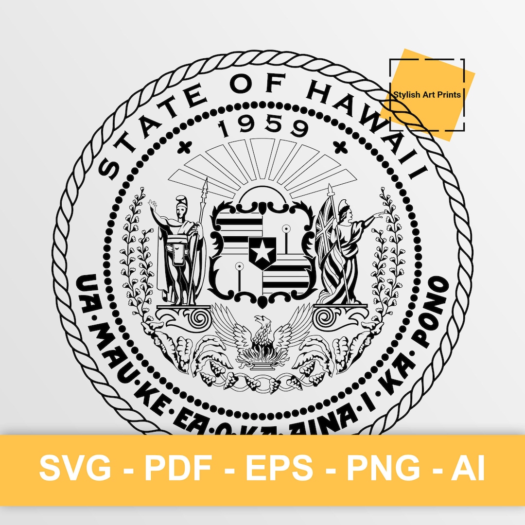 Hawaii State Seal, Hawaii Vector Clipart - SVG \ PNG \ PDF \ Instant ...