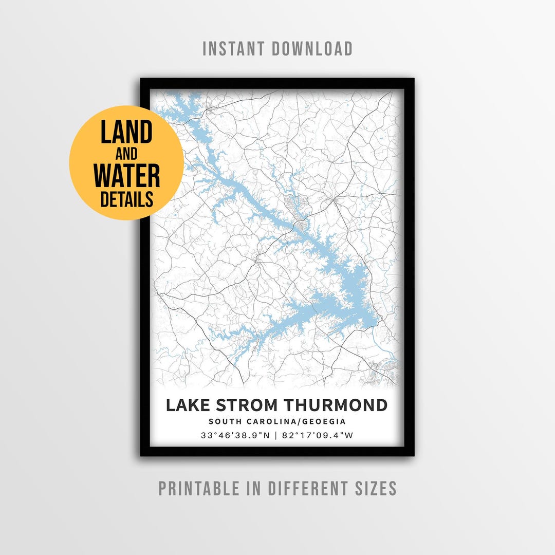Lake Strom Thurmond Map Poster, Georgia South Carolina Printable Lake ...