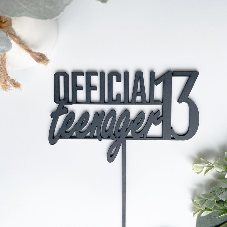 13 Cake Topper Official Teenager Cake Topper Teen Cake - Etsy
