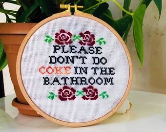 Please Don't Do Coke in the Bathroom Cross Stitch Kit - Etsy