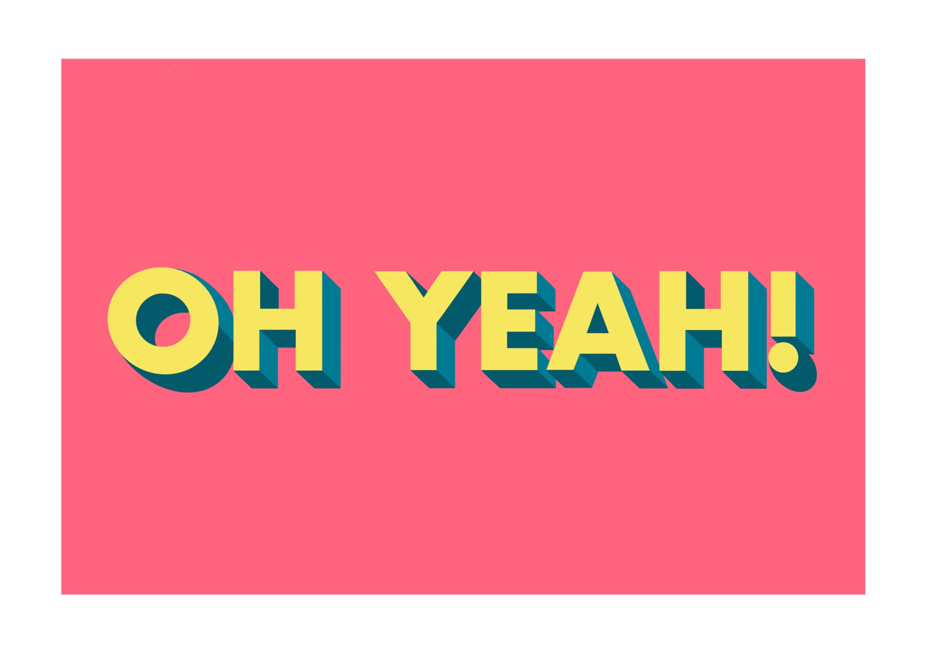 OH YEAH! Wall Art Print (digital Download) - Etsy