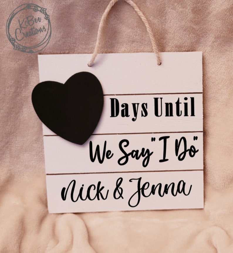 Days Until We Say I Do Display Wedding Countdown - Etsy