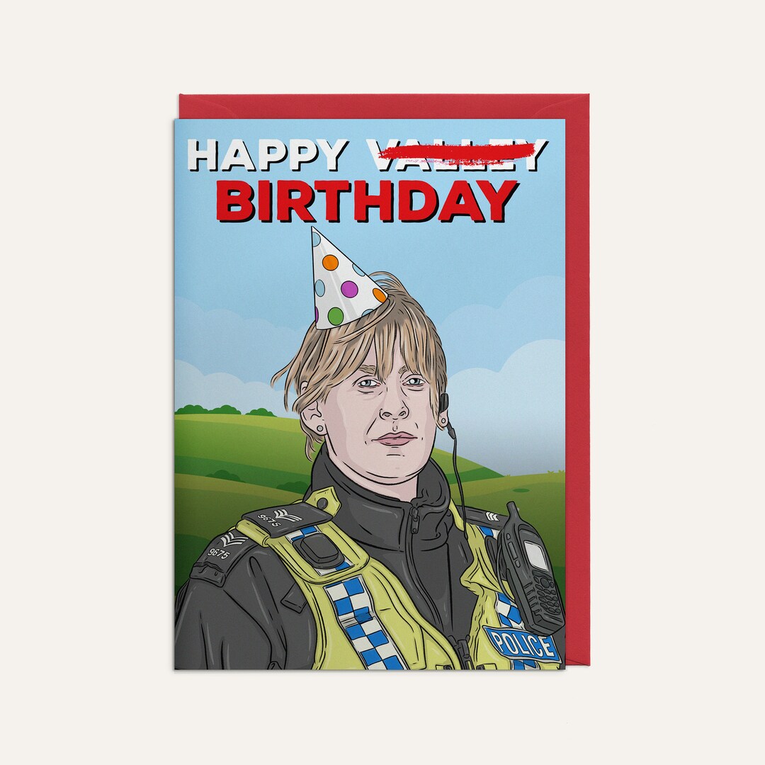 Happy Valley Happy Birthday Drama Popular TV Show Birthday Card ...