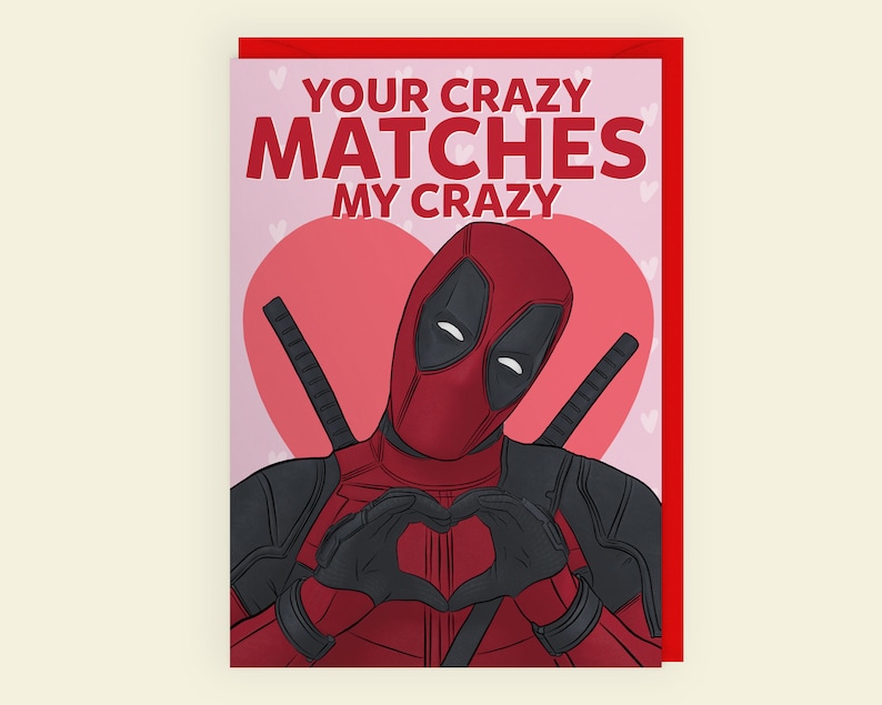 Your Crazy Matches My Crazy Deadpool Anniversary Card | Etsy