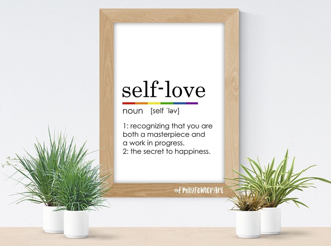 Digital Download- Self Love Definition- Be Kind to Yourself- Work in ...