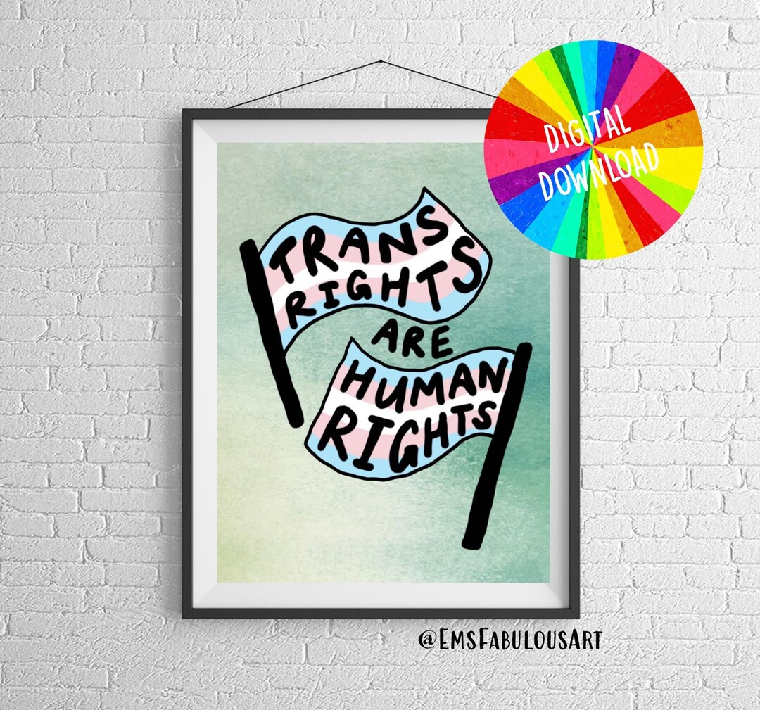 Digital Download- Trans Rights Are Human Rights- LGBTQ+ Pride Print ...