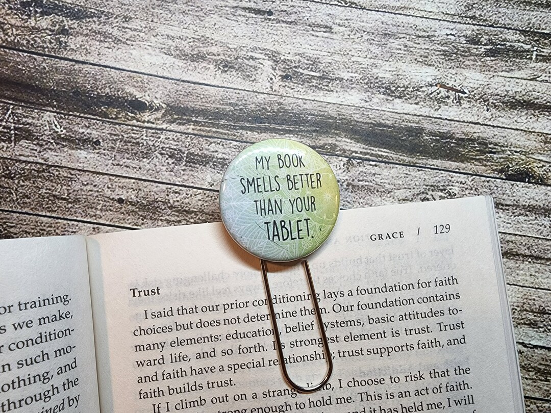 My Book Smells Better Than Your Tablet- Jumbo Paper Clip Bookmark ...