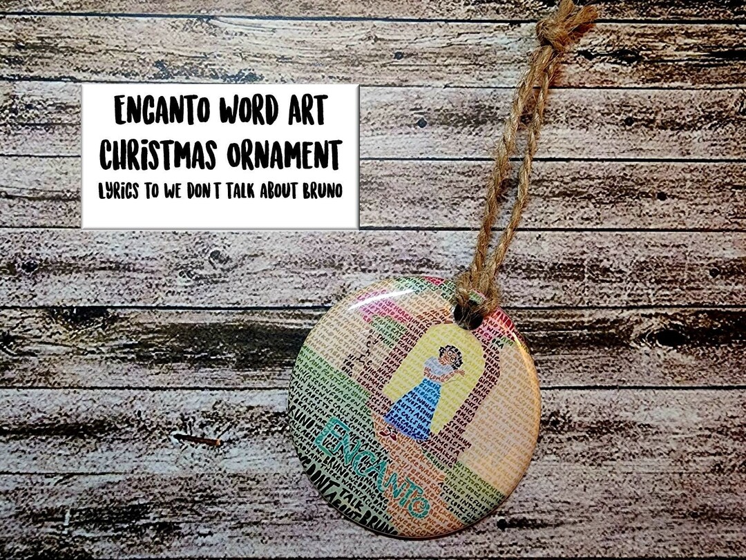 Encanto Word Cloud Art Christmas Ornament Disney Christmas We Don't ...