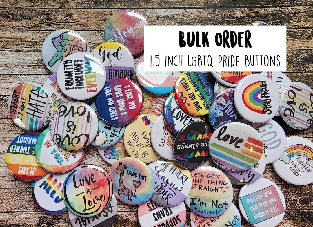 Bulk Order LGBTQ Pride Buttons 1.5 Inch Pin Back Buttons LGBTQ Pride ...