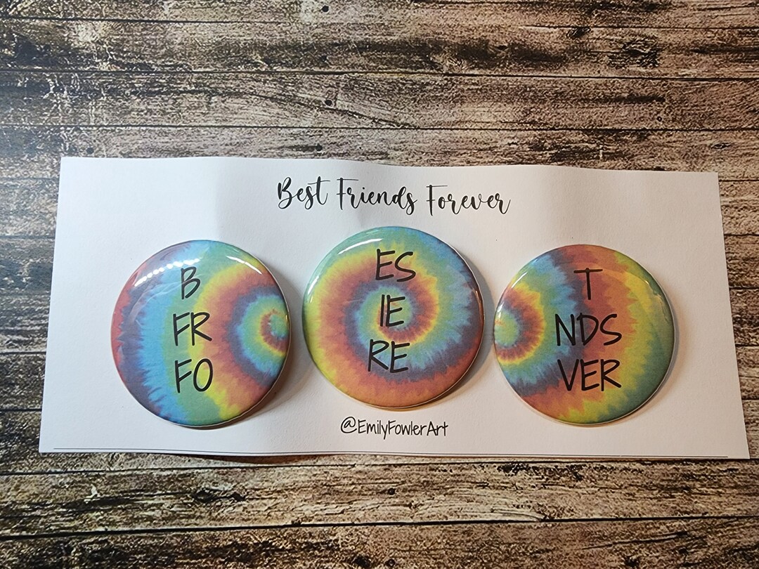 Best Friends Forever- Best Friend Button Set- 2.25 Inch Pin Back ...