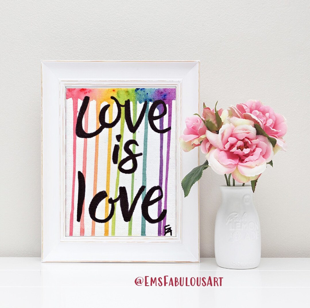 Love is Love Rainbow Drip Art Pride Flag Gay Marriage LGBTQ Pride ...