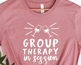 Group Therapy Shirt | Etsy