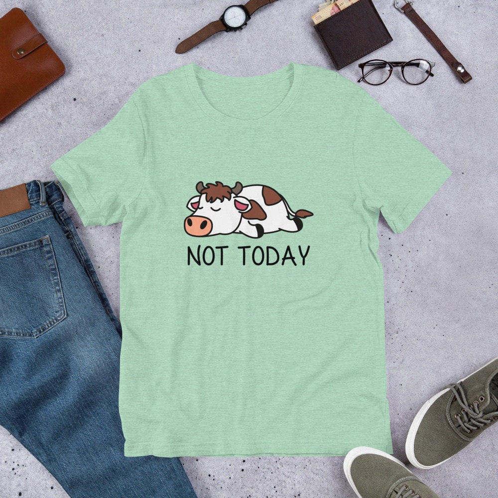 Not Today Cow T-shirt Cow Tshirt Cow Lover Cow Gift Cute | Etsy