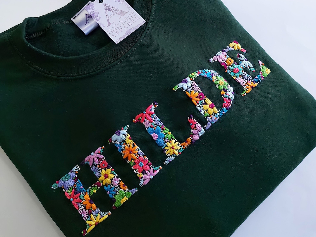Custom Hand Embroidered Name Sweatshirt | Personalised Hand Embroidered ...