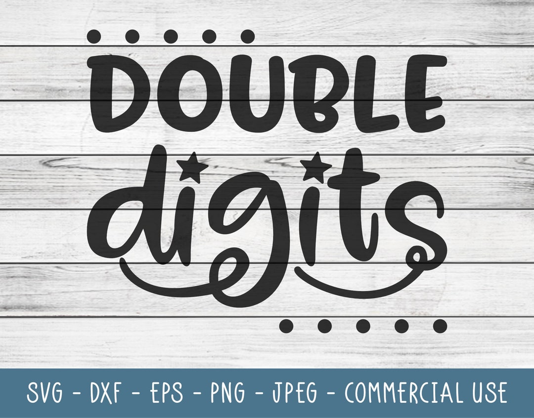 Double Digits 10th Birthday, Birthday Girl, Birthday Boy SVG Cut File ...