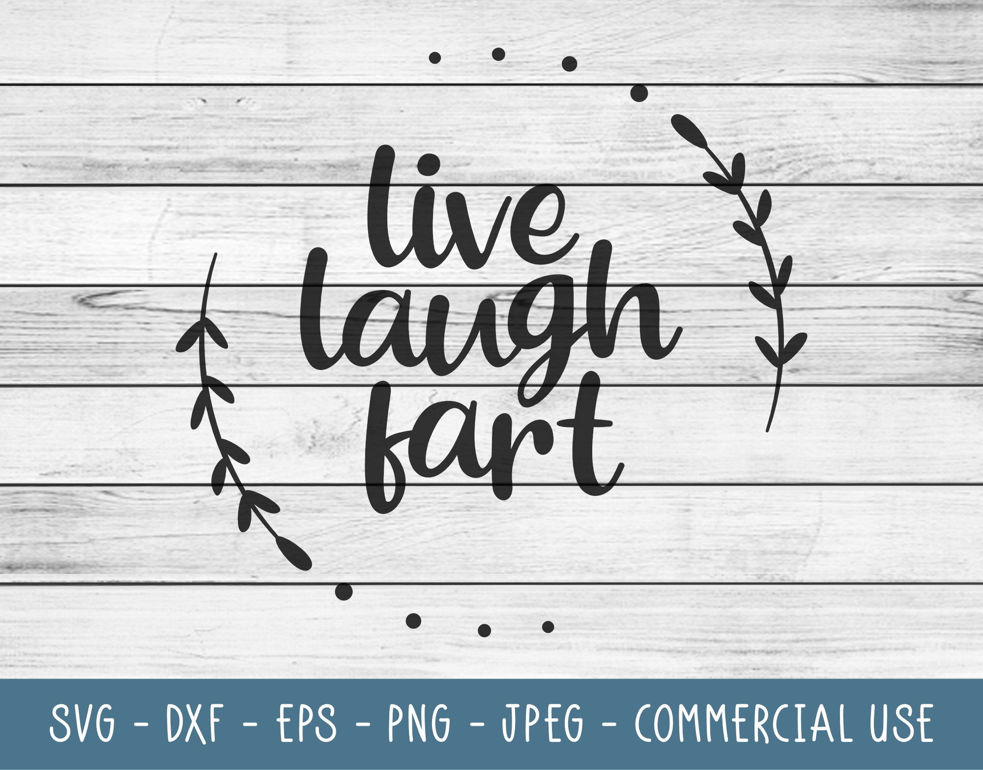 Live Laugh Fart Funny Quote SVG Cut File for Cricut & Cameo - Etsy
