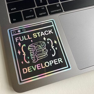 Full Stack Developer Holographic Sticker - Computer Geeky Gifts ...