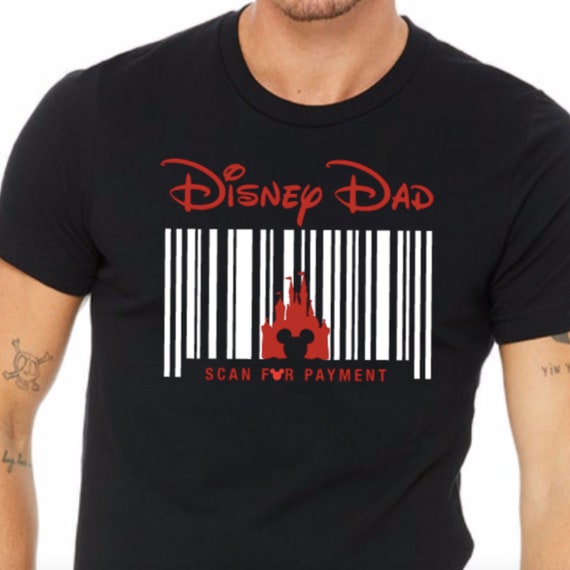 Disney Dad Scan for Payment Disney Barcode Shirt Disney Mens | Etsy