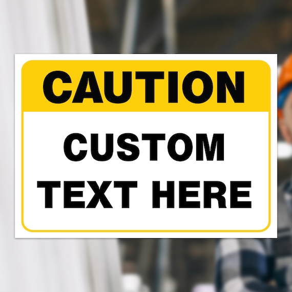 Custom Caution Sign Decal Personalized CAUTION Vinyl Decal - Etsy