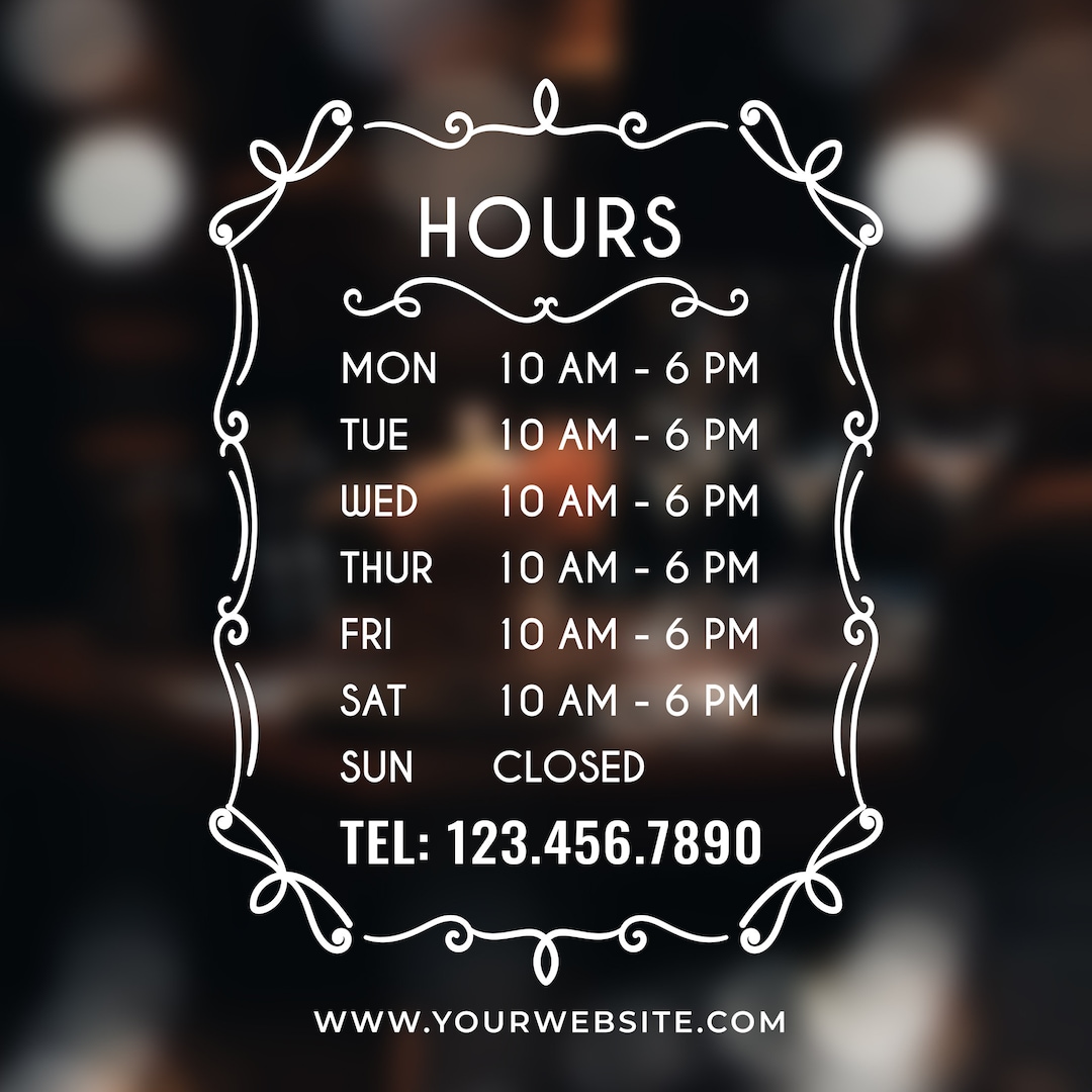 Elegant Custom Business Hours Decal With Sophisticated Border, Business ...