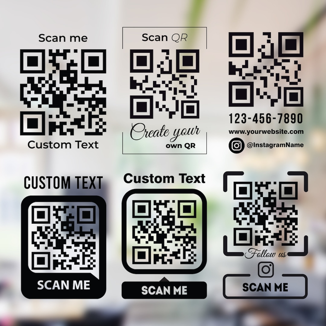 Custom QR Code, Scan Me QR Code Custom Text, Social Media Window Wall ...