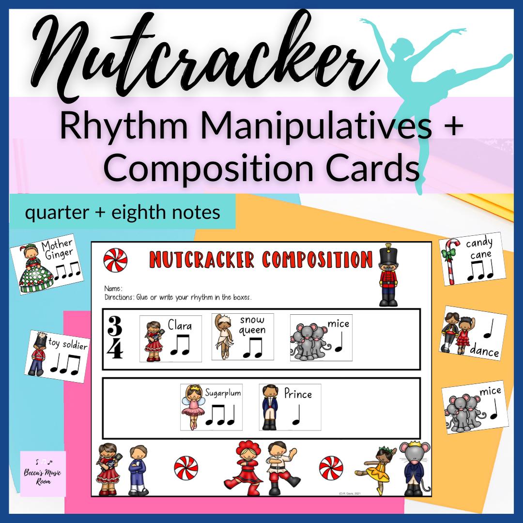 Nutcracker Ballet Printable Rhythm Manipulatives + Composition Activity ...