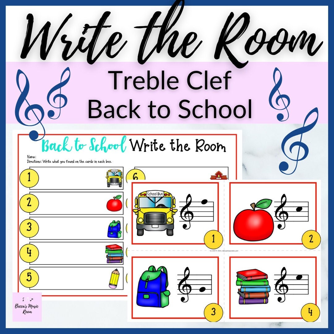 Back to School Treble Clef Write the Room for Elementary Music Lessons ...
