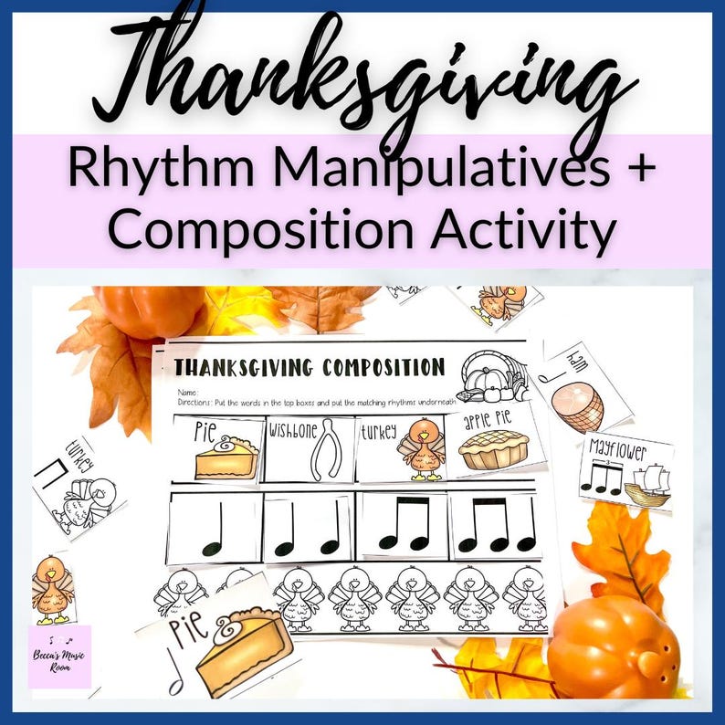 Thanksgiving Printable Rhythm Manipulatives Composition Activity for ...