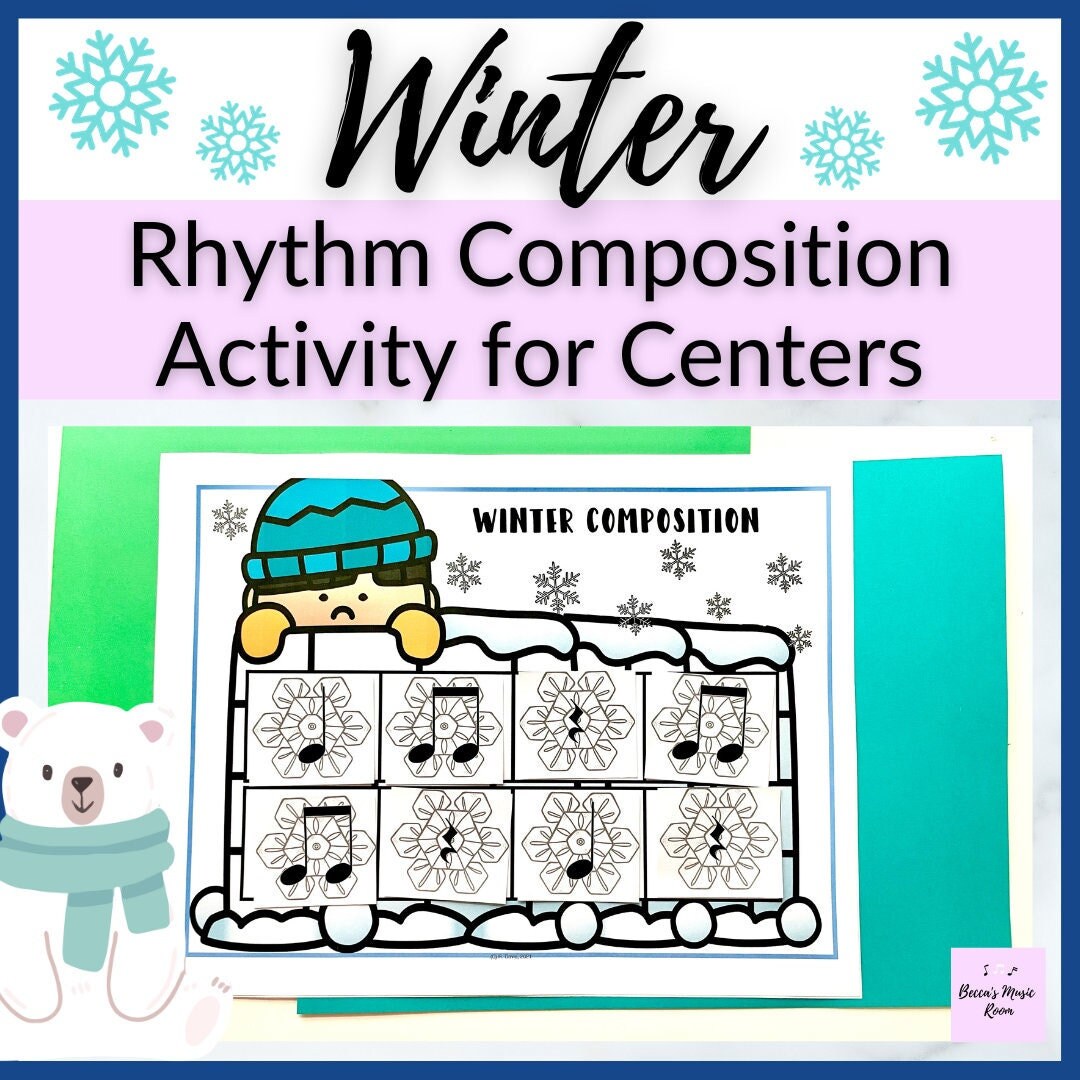 Winter Rhythm Composition Activity for Elementary Music Centers for ...