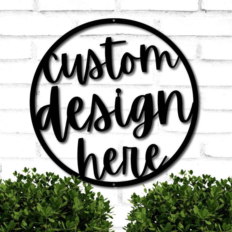 Custom Design Metal Sign, Personalized Metal Sign, Custom Logo Metal ...