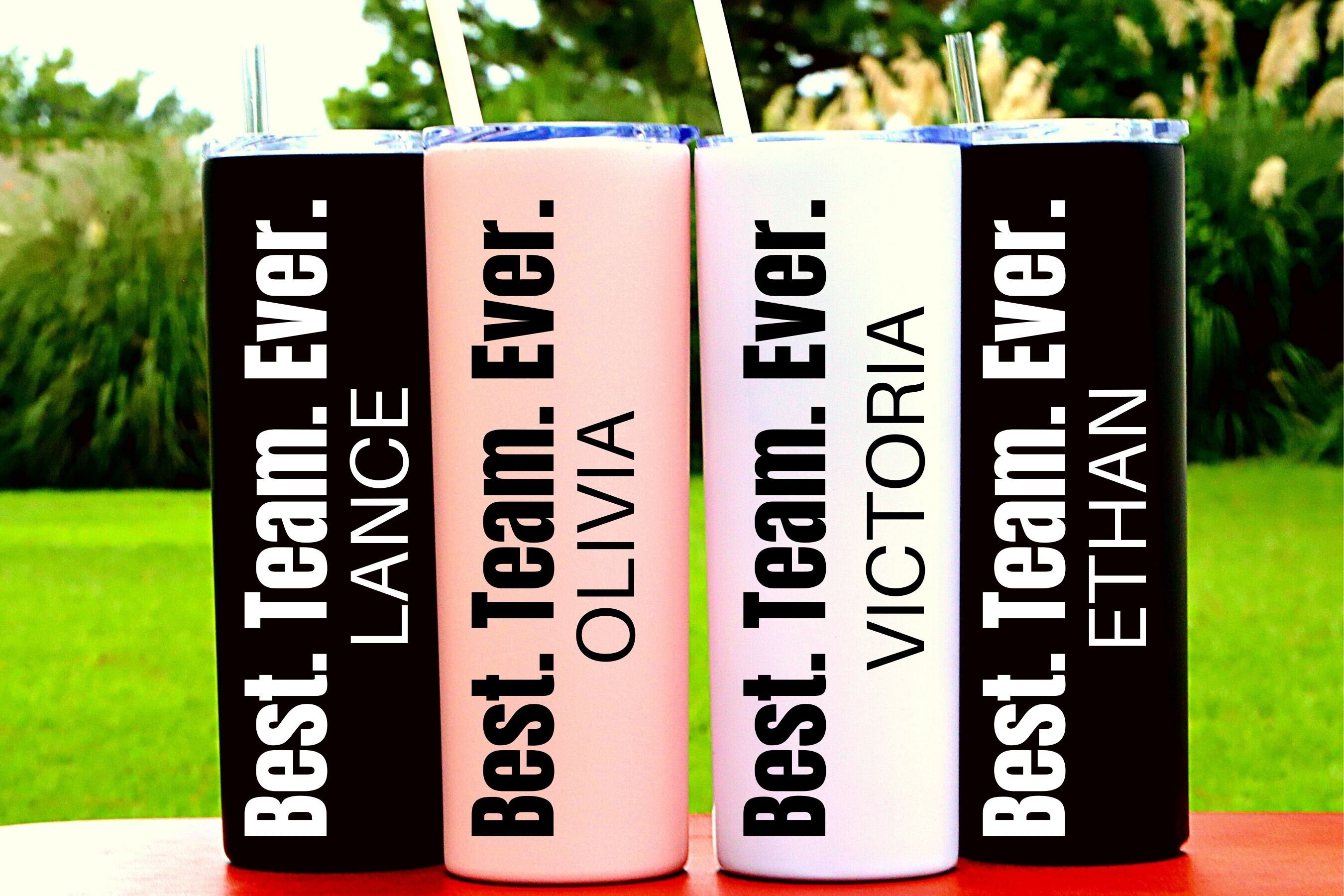 Best Team Ever Tumbler Employee Gifts Gifts for Employee - Etsy