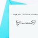 I Hope You Find This Humerus, Funny Card - Etsy