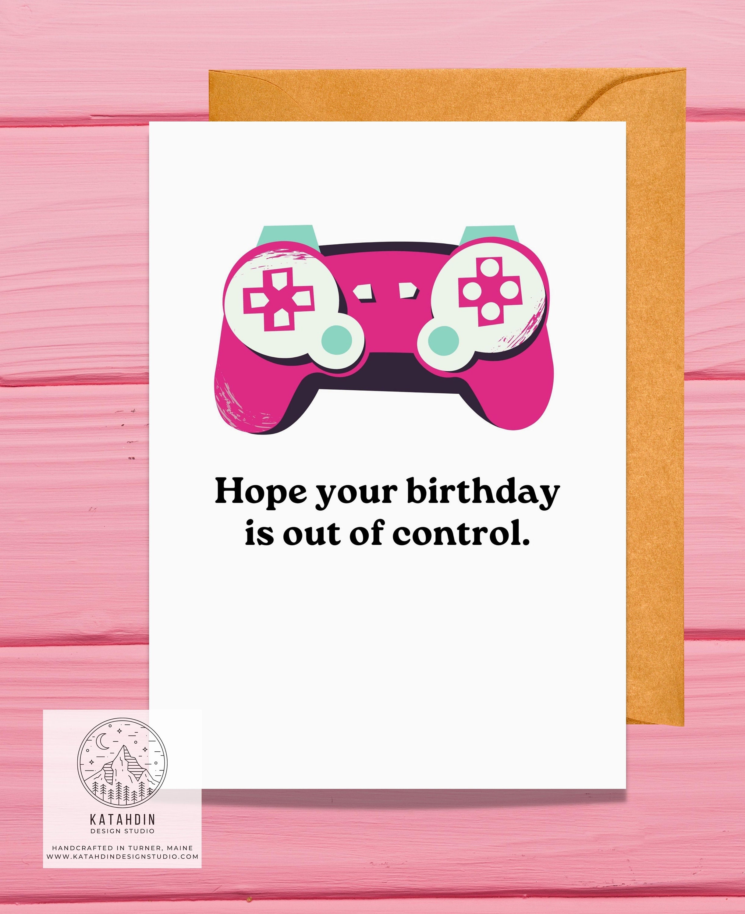 Hope Your Birthday is Out of Control Funny Card Video Game | Etsy