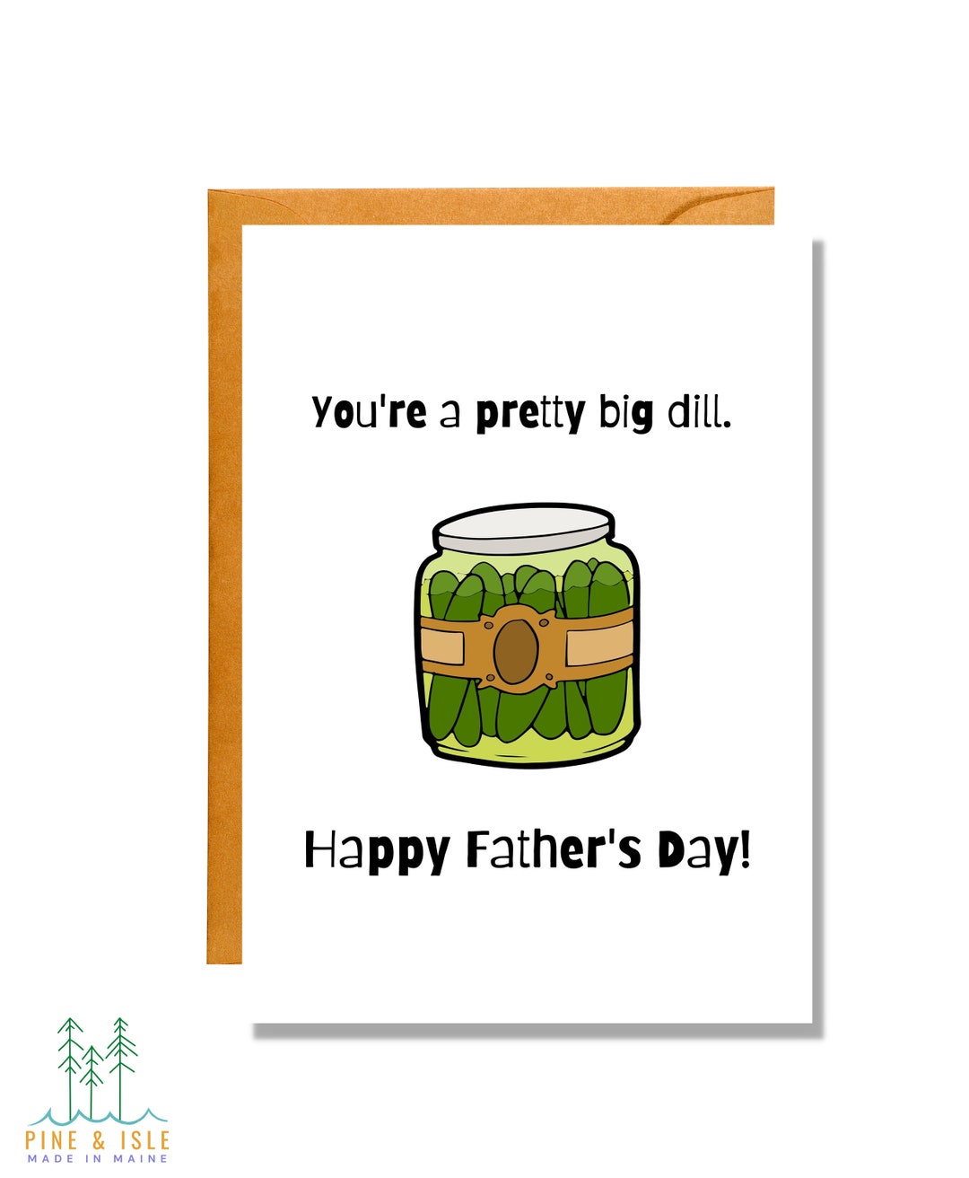 You're a Pretty Big Dill | Father's Day Card | Funny Dad Card | Pun ...
