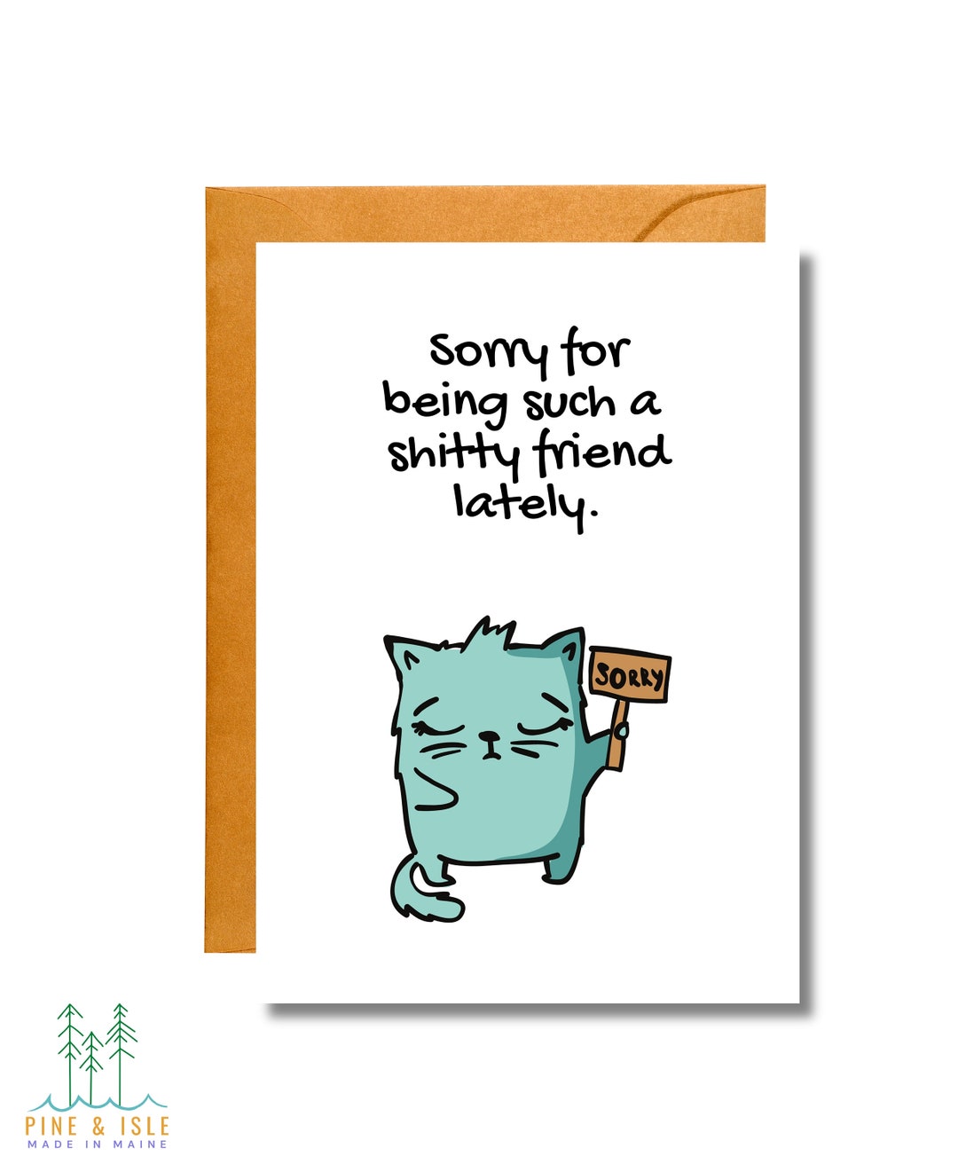 Sorry for Being Such a Sh*tty Friend | Sorry Card | Funny Apology ...