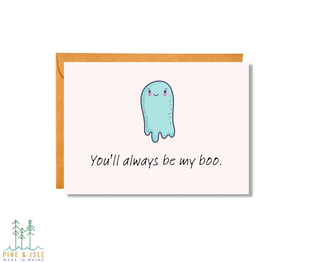 You'll Always Be My Boo | Anniversary Card | Love Card | Pun Card ...