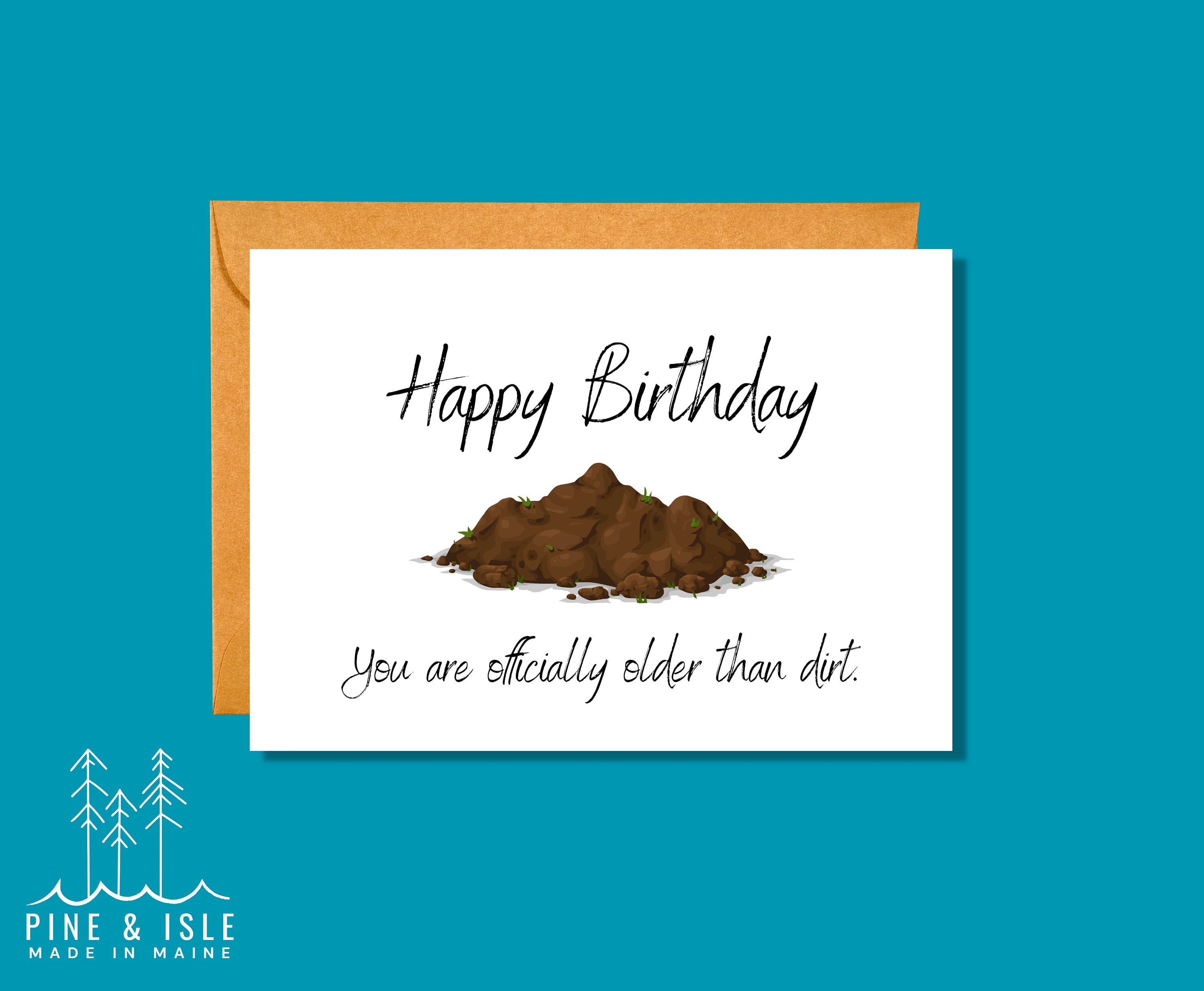 Old As Dirt Birthday Cards