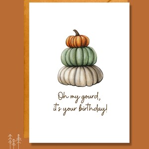 Oh My Gourd It'd Your Birthday | Funny Birthday | Pun Card | BD31 - Etsy