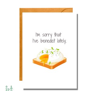 I'm Sorry That I've Benedict Lately | Funny Apology | Sorry Card | AP16 - Etsy