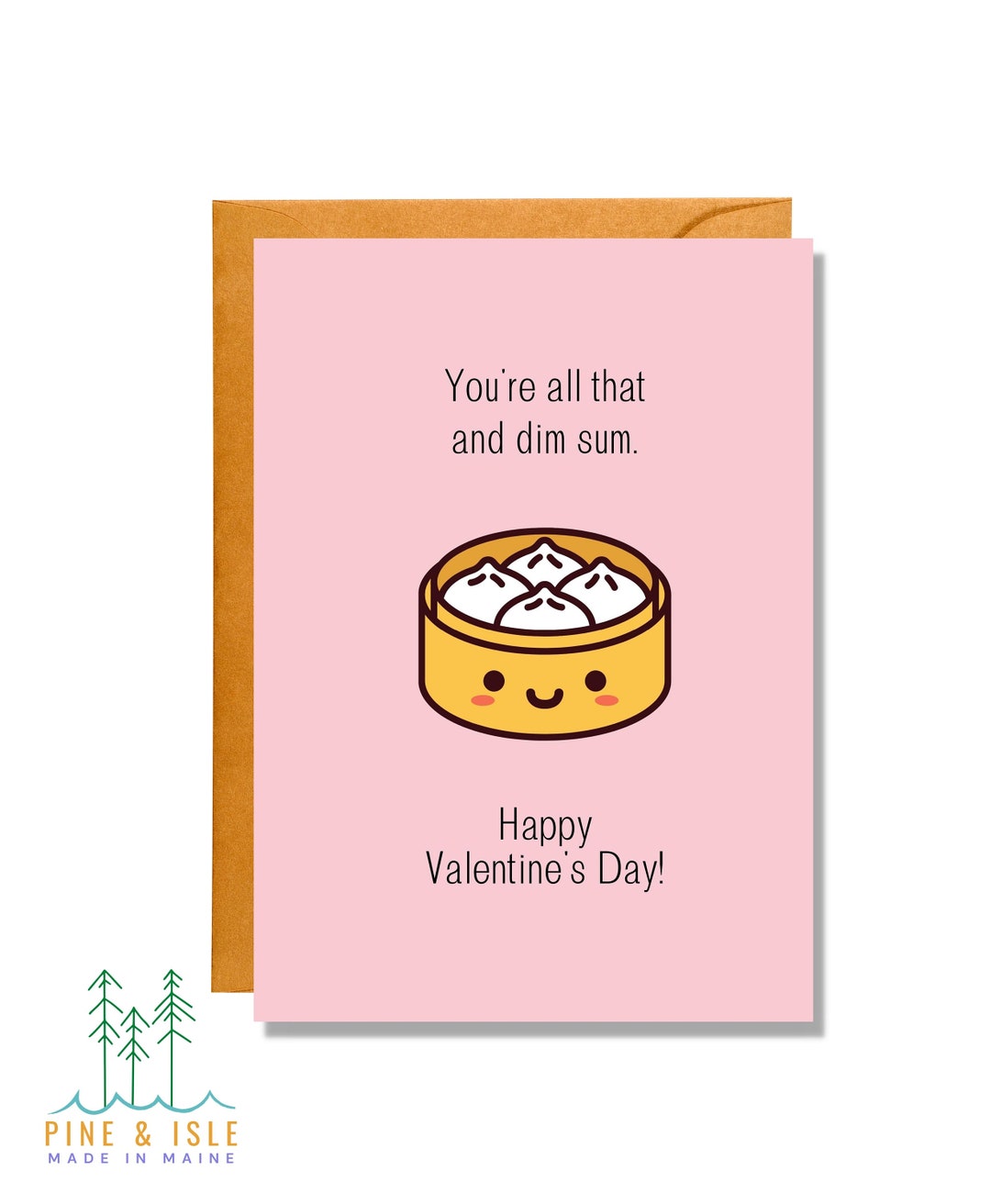 You're All That and Dim Sum, Valentine's Day Card, Food Pun Card, Love ...