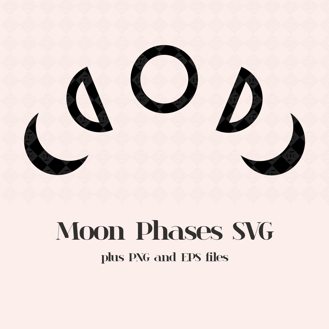 Moon Phases SVG, Crescent Moon Cut File, Moon Vector, Celestial PNG ...
