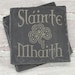 Irish Slate Coasters - Irish Gift - Slainte Mhaith - to Your Health ...