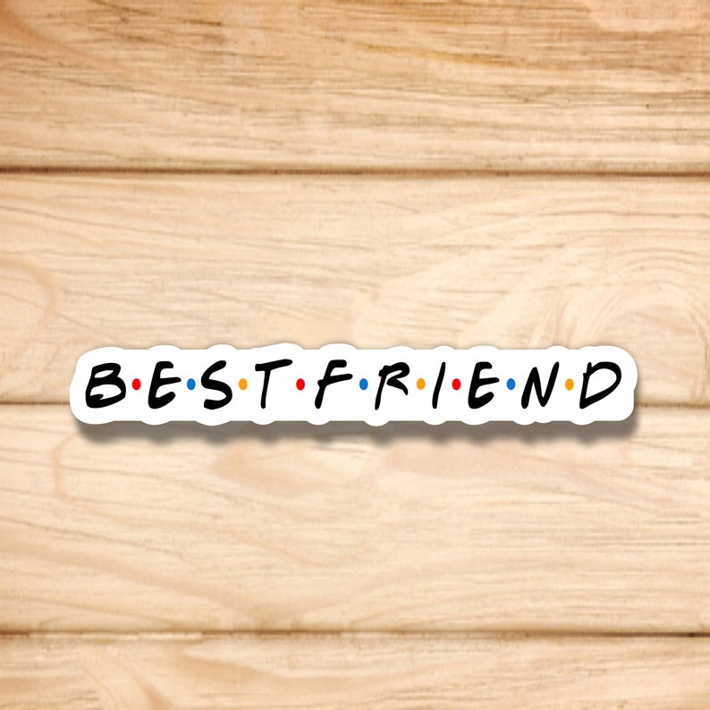 BEST FRIEND Sticker, Stickers, BFF, Vinyl Waterproof Sticker, Best ...