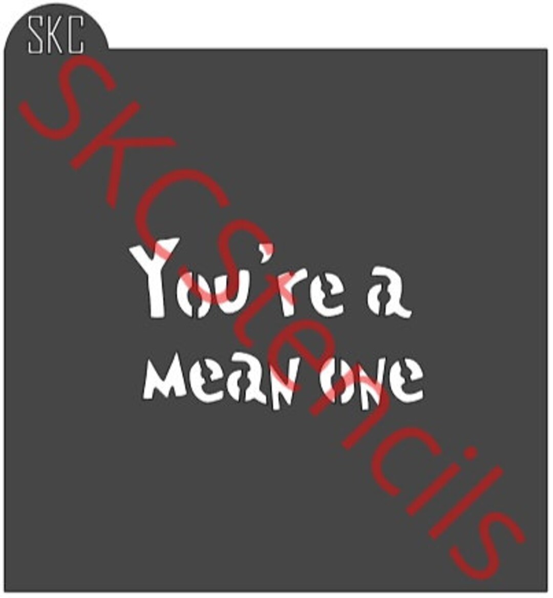 You're A Mean One Stencil SVG - Etsy