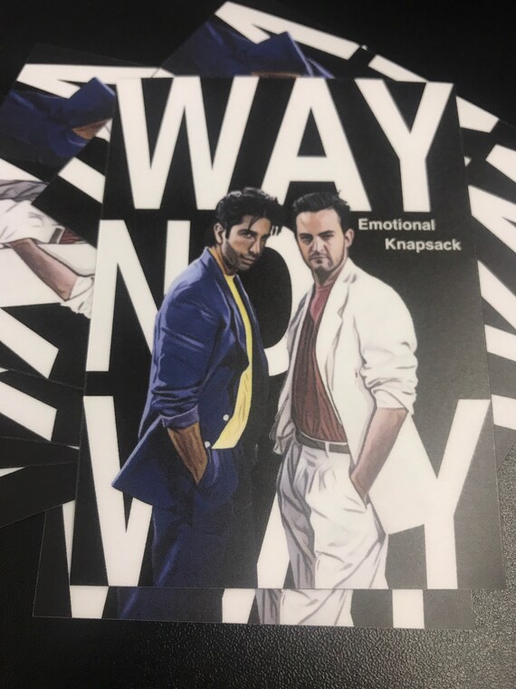 Friends Chandler and Ross Way No Way Sticker | Etsy