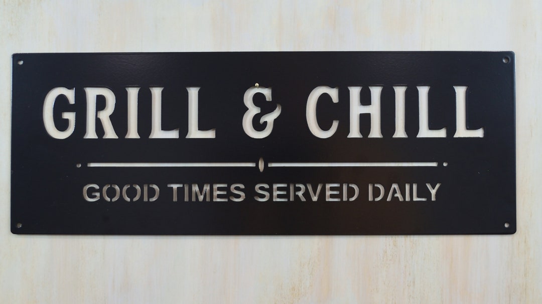 Metal BBQ Sign Grill and Chill Wall Art for Bar Man Cave Shed or Wall ...