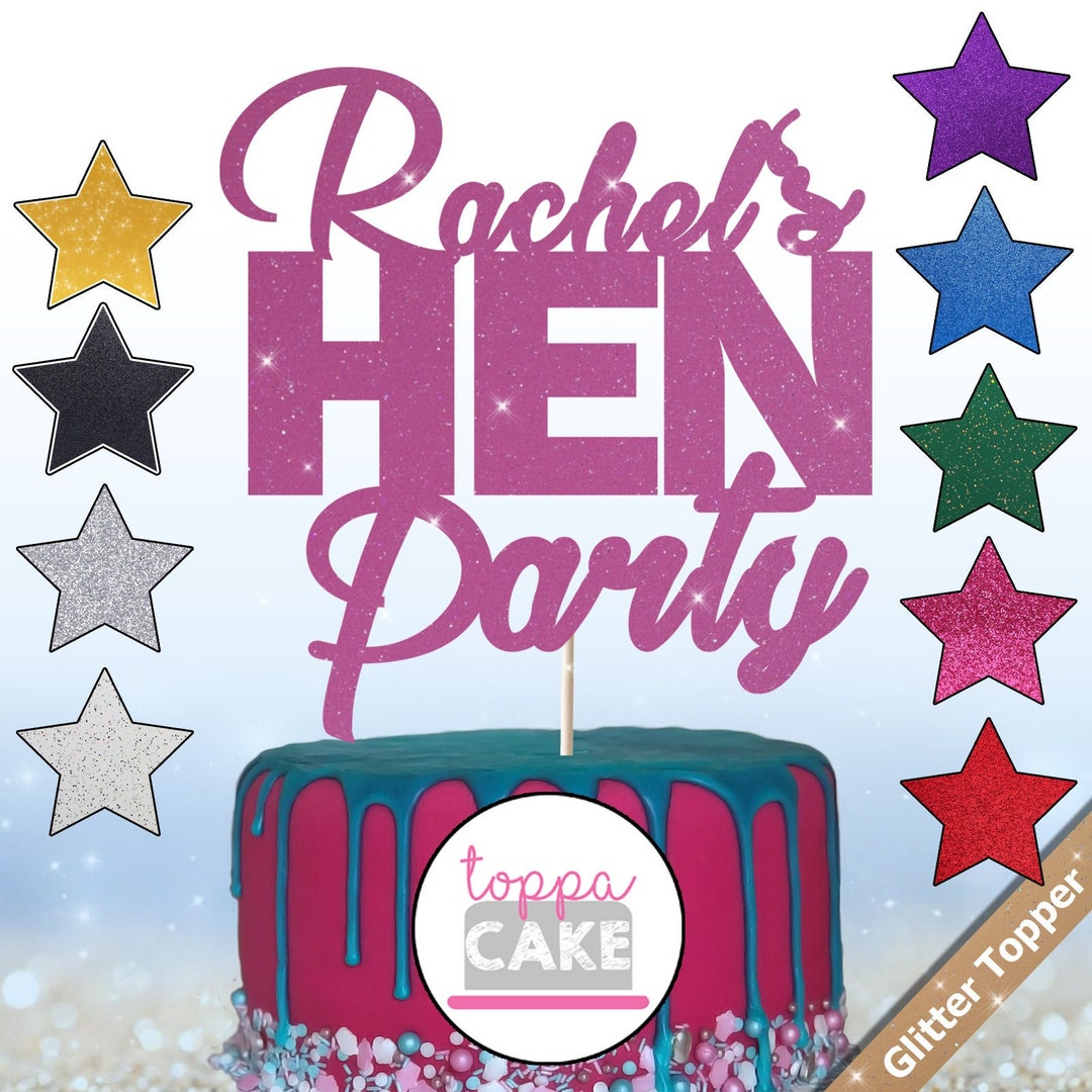 Hen Party Cake Topper Hen Party Custom Personalised Name - Etsy
