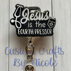 Jesus is the Fourth Pressor Retractable Pinch Clip Badge Reel - Etsy